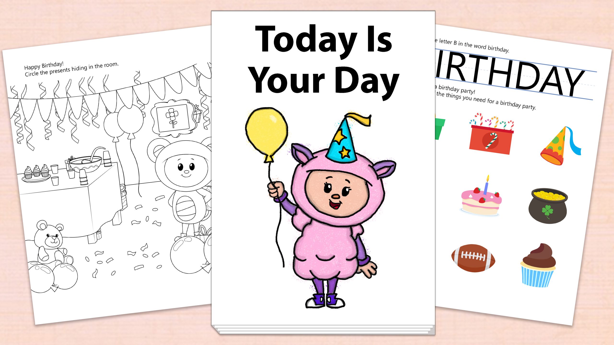 Today Is Your Day - Printables - Mother Goose Club